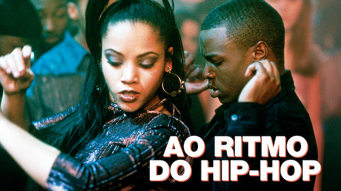 Ao Ritmo do Hip Hop (2001) - Netflix | Flixable